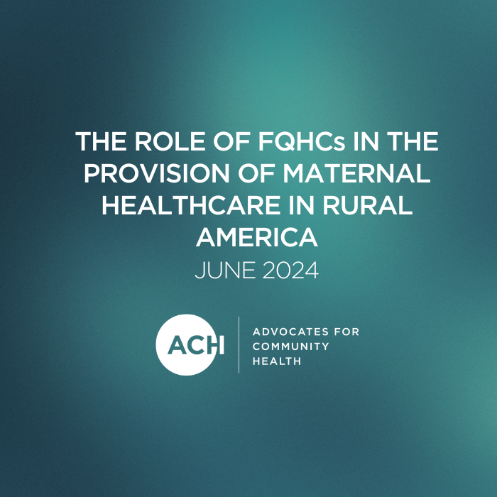 The Role of FQHCs in the Provision of Maternal Healthcare in Rural ...