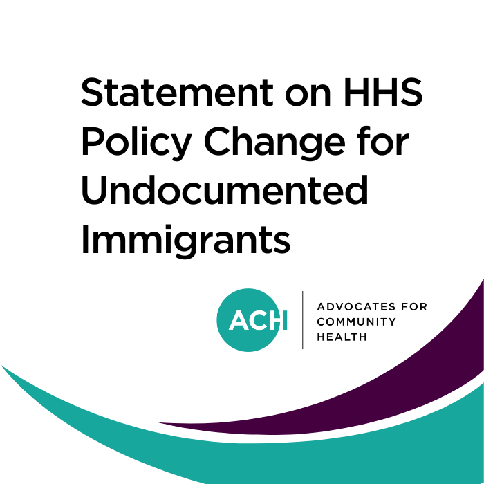 Statement on HHS Policy Change for Undocumented Immigrants | Advocates ...